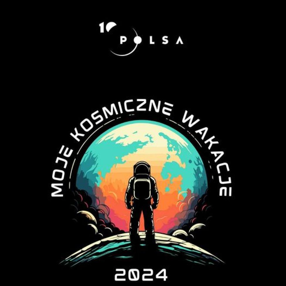 Konkurs "Moje kosmiczne wakacje 2024" | dlapilota.pl